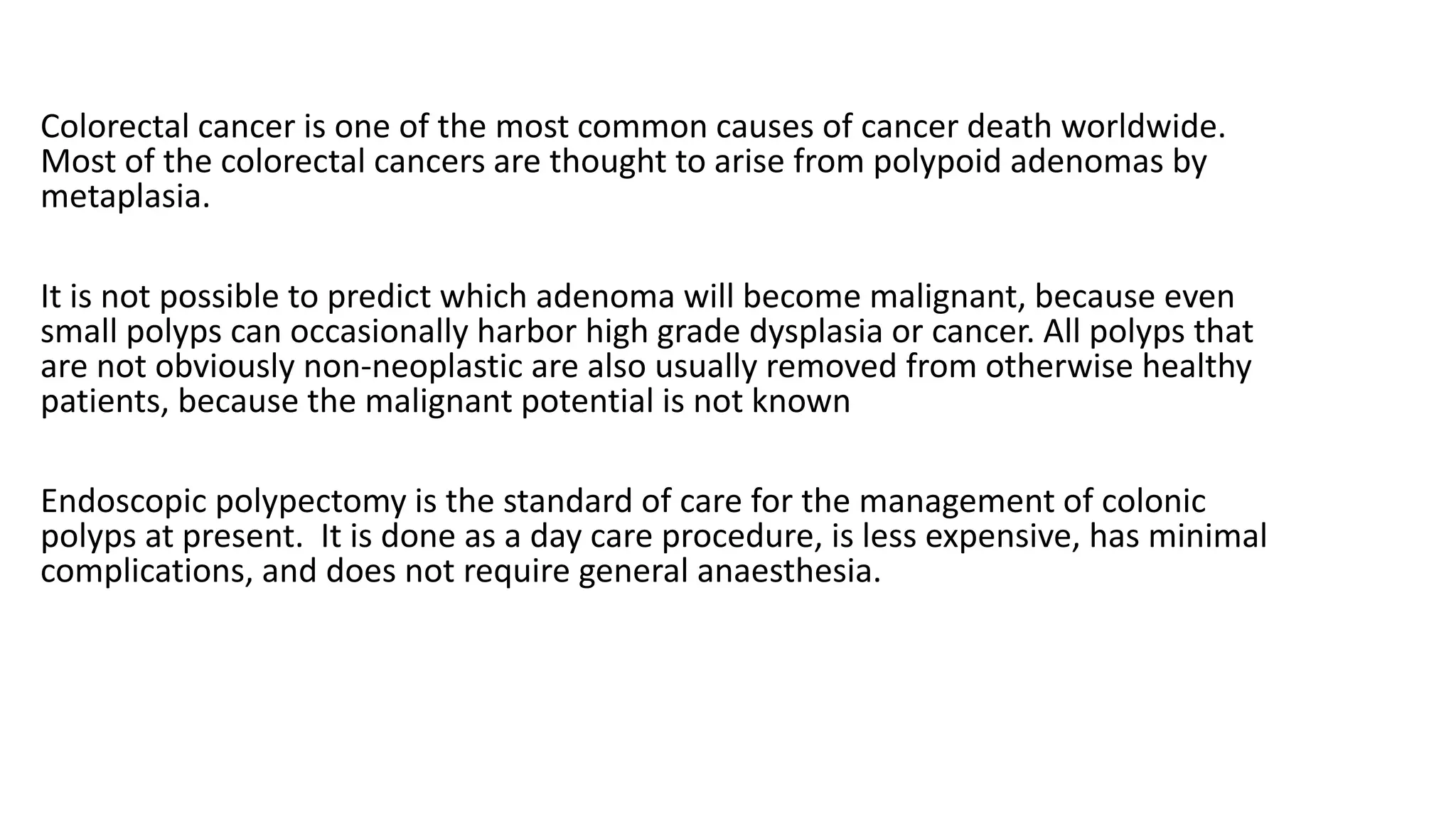 Endoscopic removal of colonic polyps | PPTX