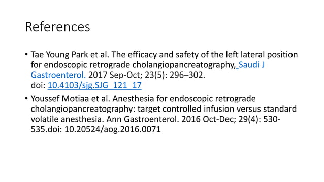 ENDOSCOPIC RETROGRADE CHOLANGIOPACREATOGRAPHY (ERCP).pptx | Digestive ...