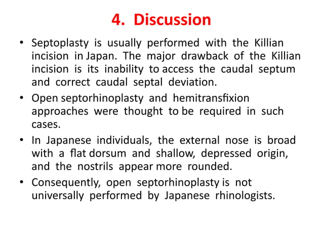 Endoscopic single handed septoplasty with batten graft for caudal | PPT