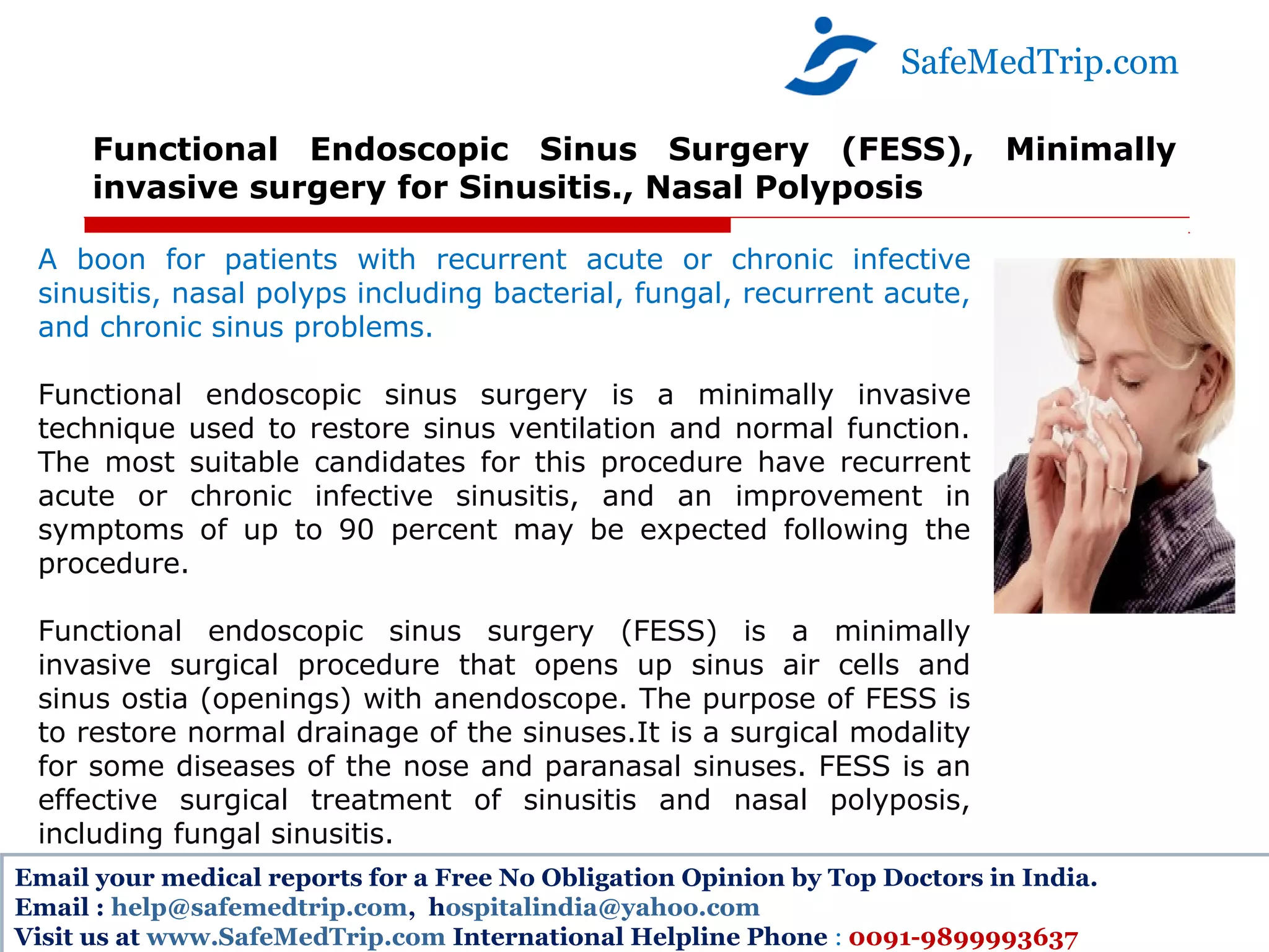 Functional Endoscopic Sinus Surgery (FESS), Minimally invasive surgery ...