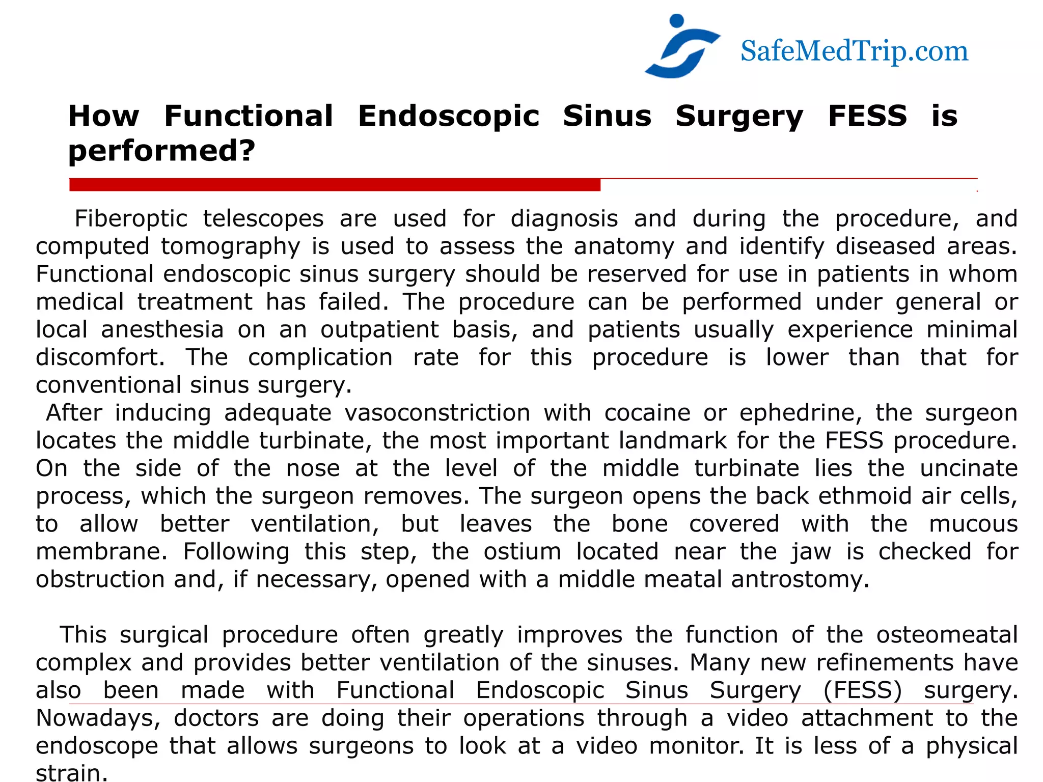 Functional Endoscopic Sinus Surgery (FESS), Minimally invasive surgery for Sinusitis., Nasal ...