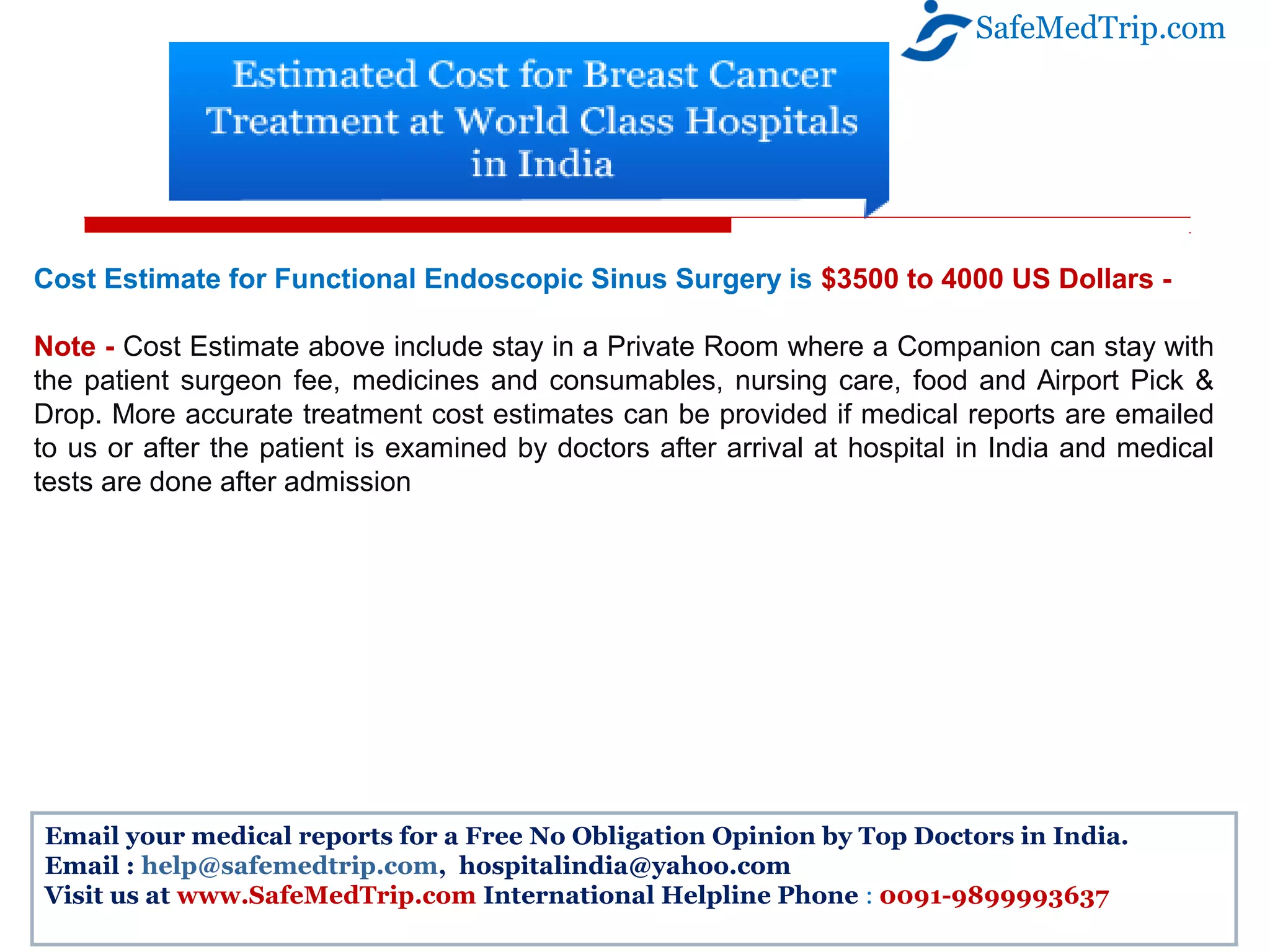 Functional Endoscopic Sinus Surgery (FESS), Minimally invasive surgery ...