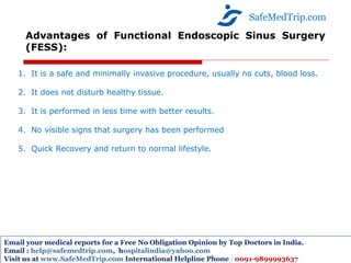 Functional Endoscopic Sinus Surgery (FESS), Minimally invasive surgery ...
