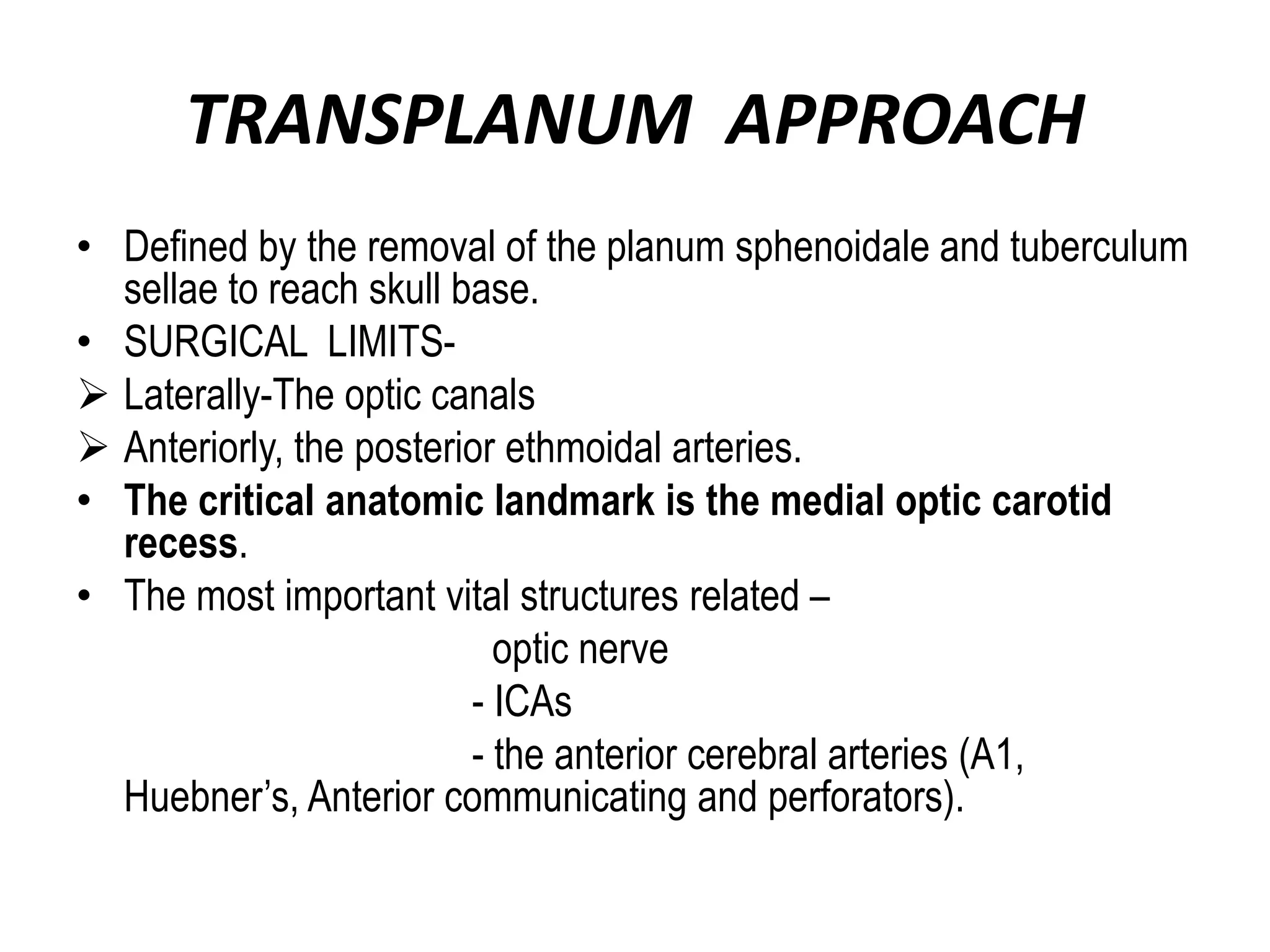 Endoscopic skull base surgeries | PPTX