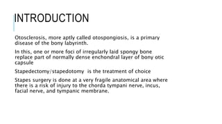 ENDOSCOPIC TRANSCANAL STAPEDOTOMY.pptx
