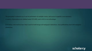 Endoscopic_Ultrasound_Guided_Biliary_Interventions.pptx