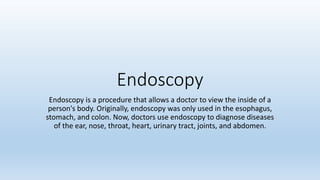Endoscopy and types of endoscopy | PPTX | Digestive Disorders ...