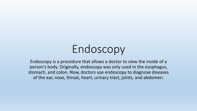 Endoscopy and types of endoscopy | PPTX | Digestive Disorders ...