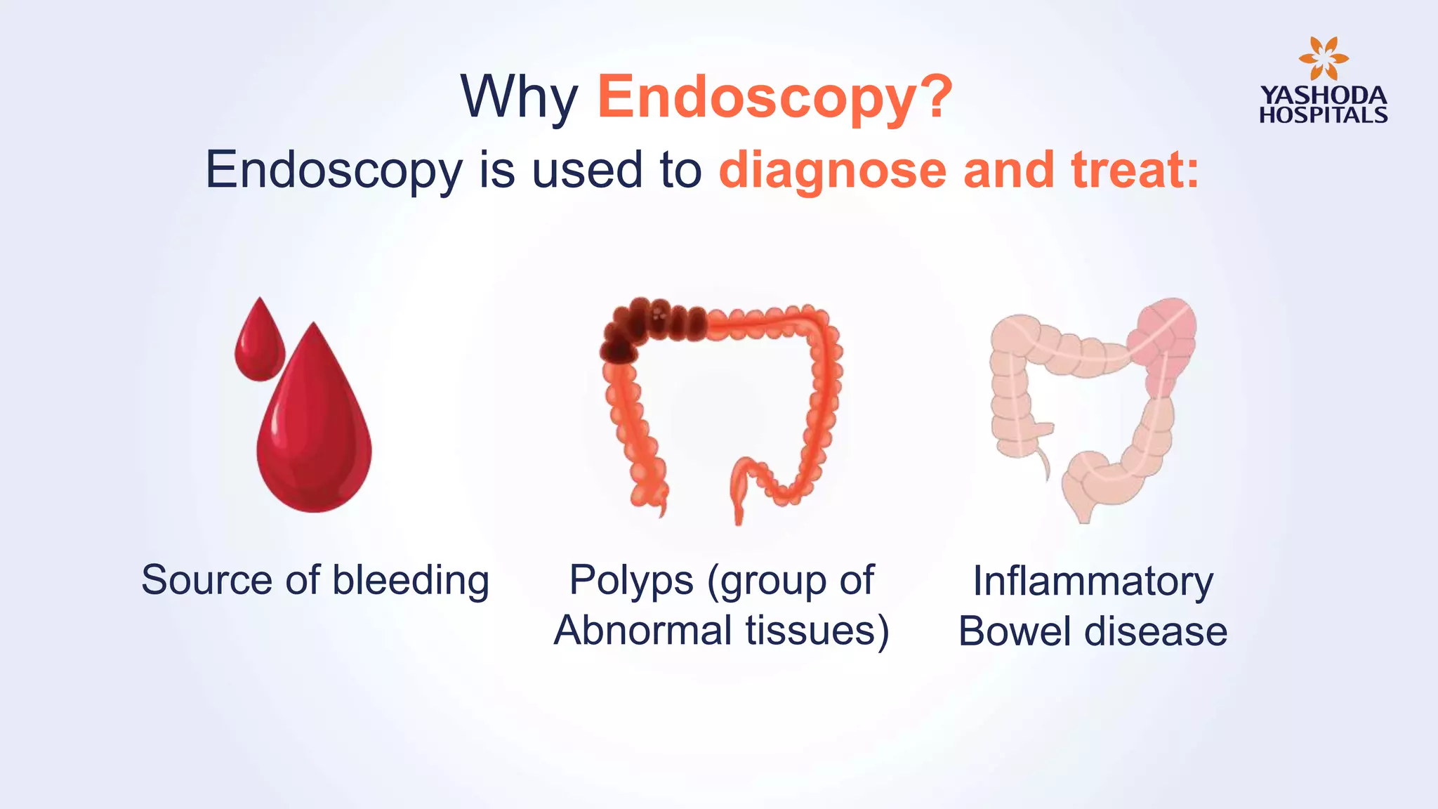 Endoscopy: Types, Preparation, Diagnosis, Procedure and Risks | PPTX