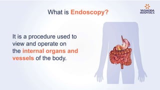 Endoscopy: Types, Preparation, Diagnosis, Procedure and Risks | PPTX