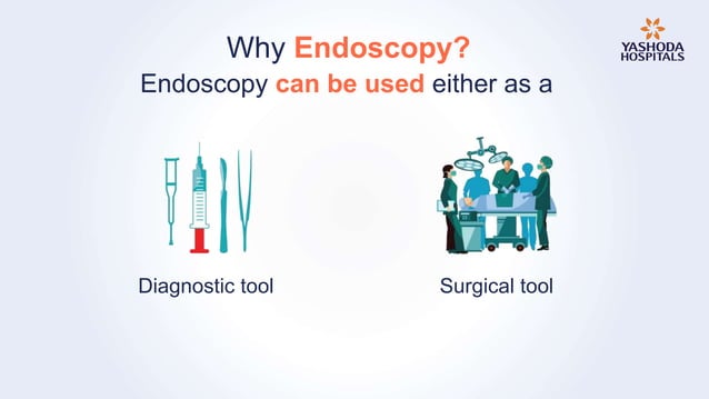 Endoscopy: Types, Preparation, Diagnosis, Procedure and Risks | PPT