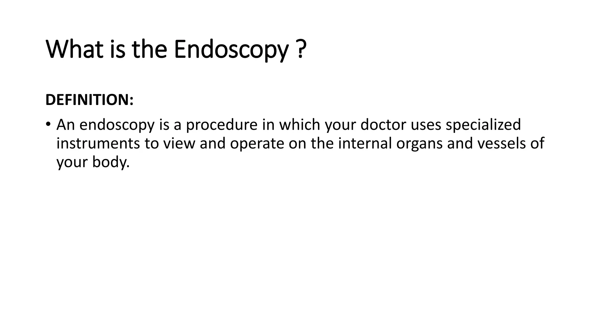 Endoscopy | PPTX