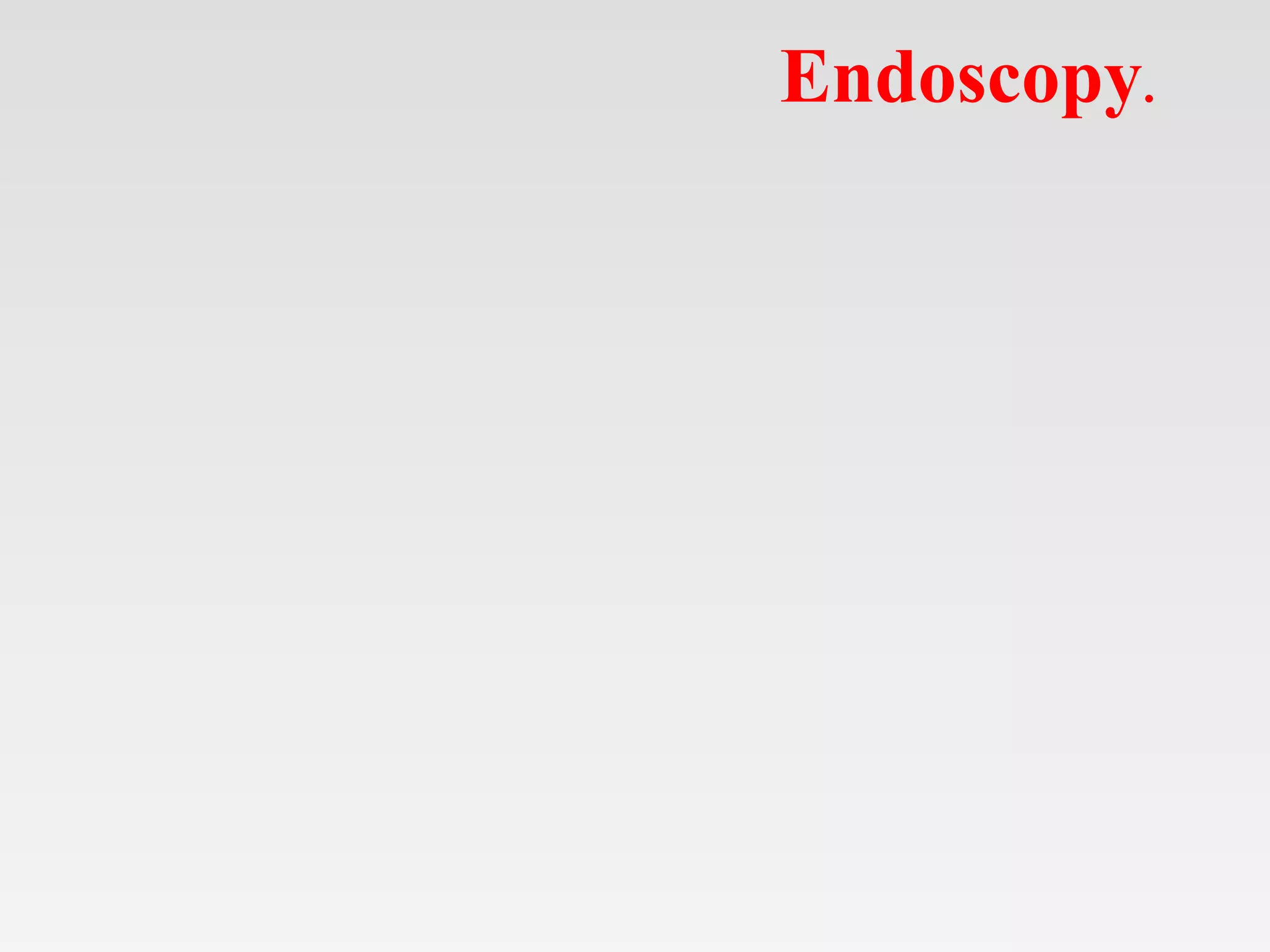 Endoscopy.pptx