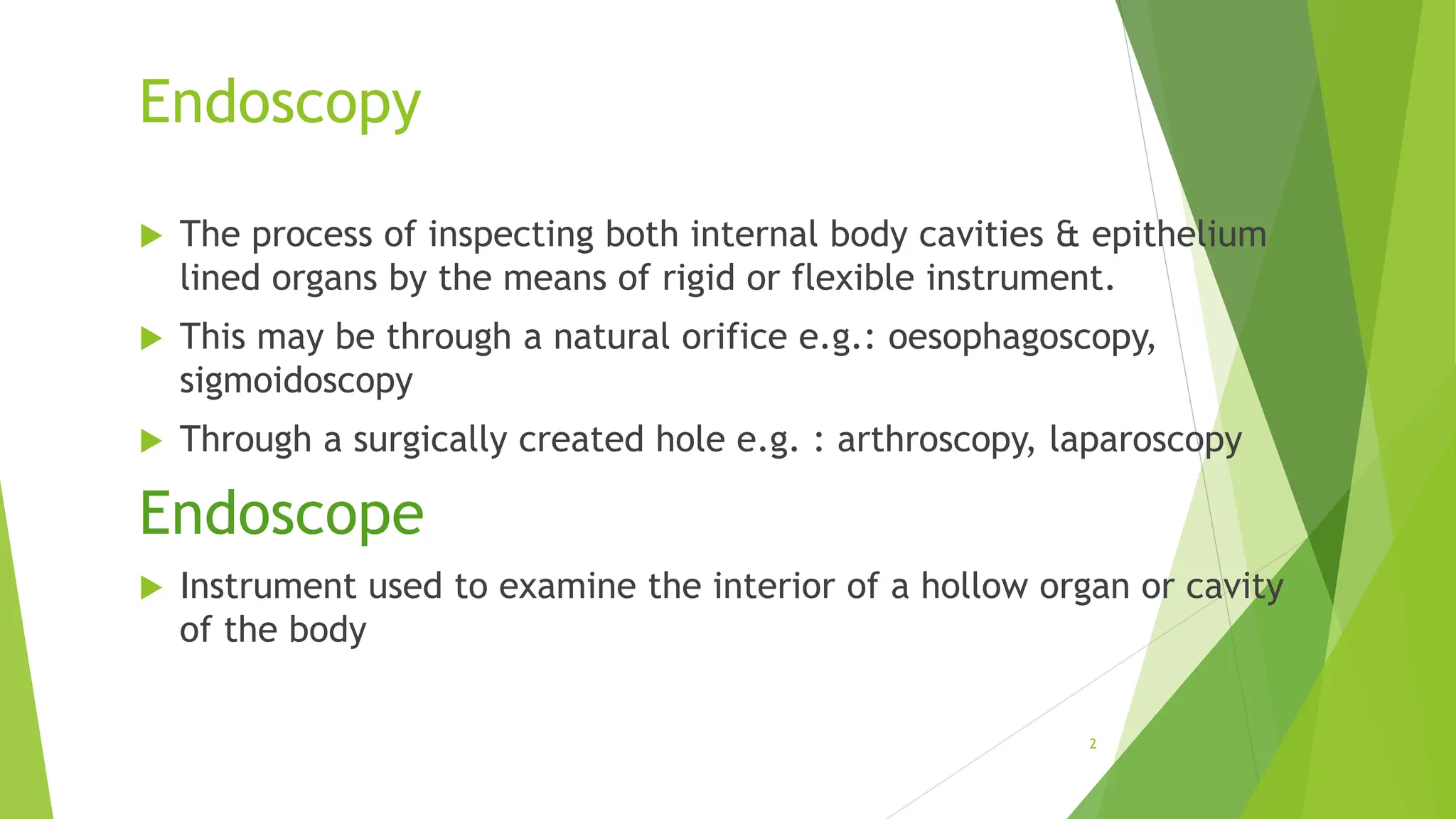 Endoscopy in Clinical Surgery and Practice | PPTX