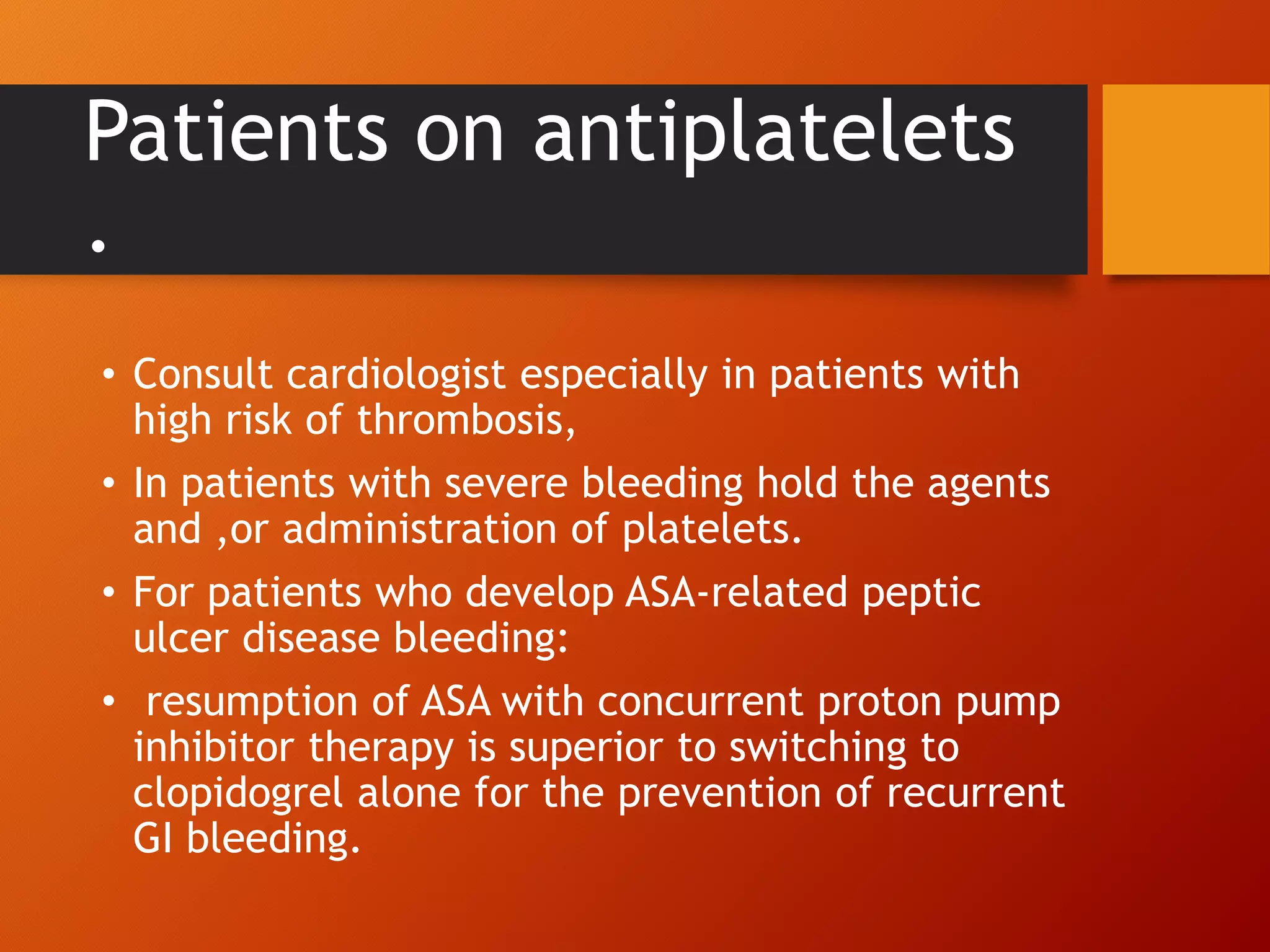 Endoscopy in patients on antiplatelet or anticoagulant therapy. | PPTX