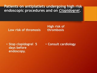 Endoscopy in patients on antiplatelet or anticoagulant therapy. | PPTX