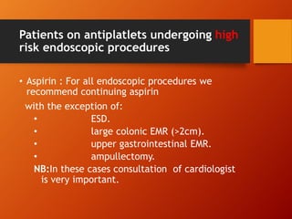 Endoscopy in patients on antiplatelet or anticoagulant therapy. | PPTX