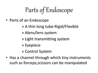 Endoscopy in surgery | PPTX