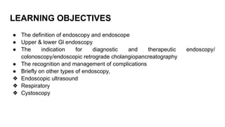 Endoscopy in surgery with human physiology and health life pptx | PPTX