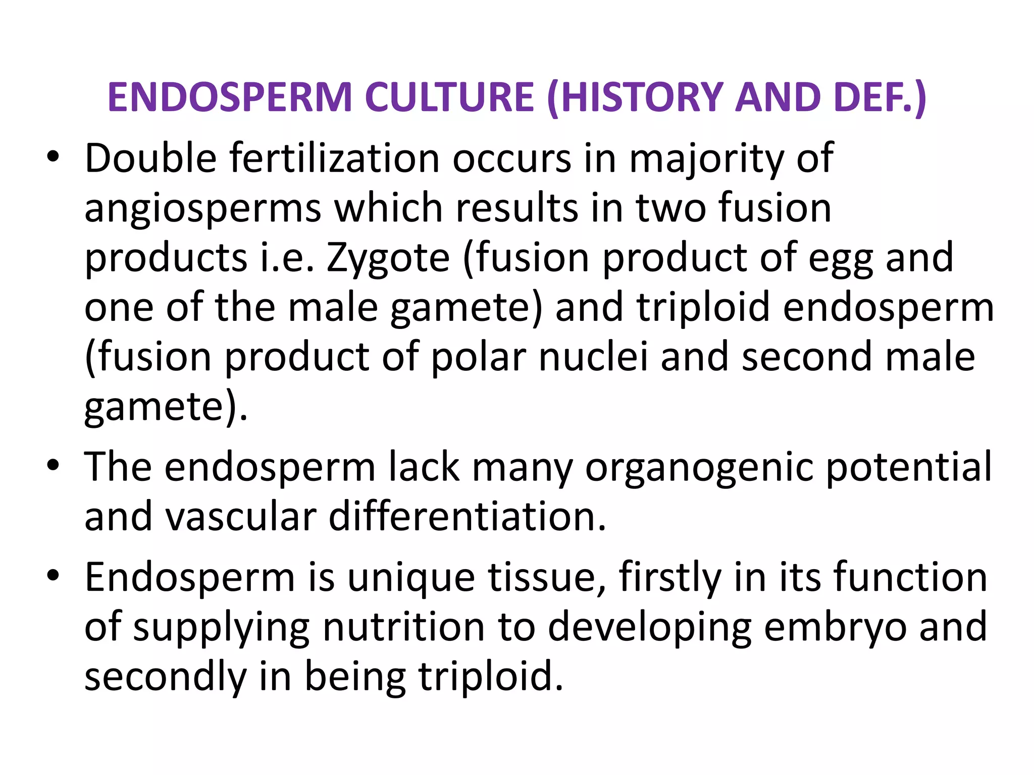 Endosperm culture and somatic embryogenesis | PPTX
