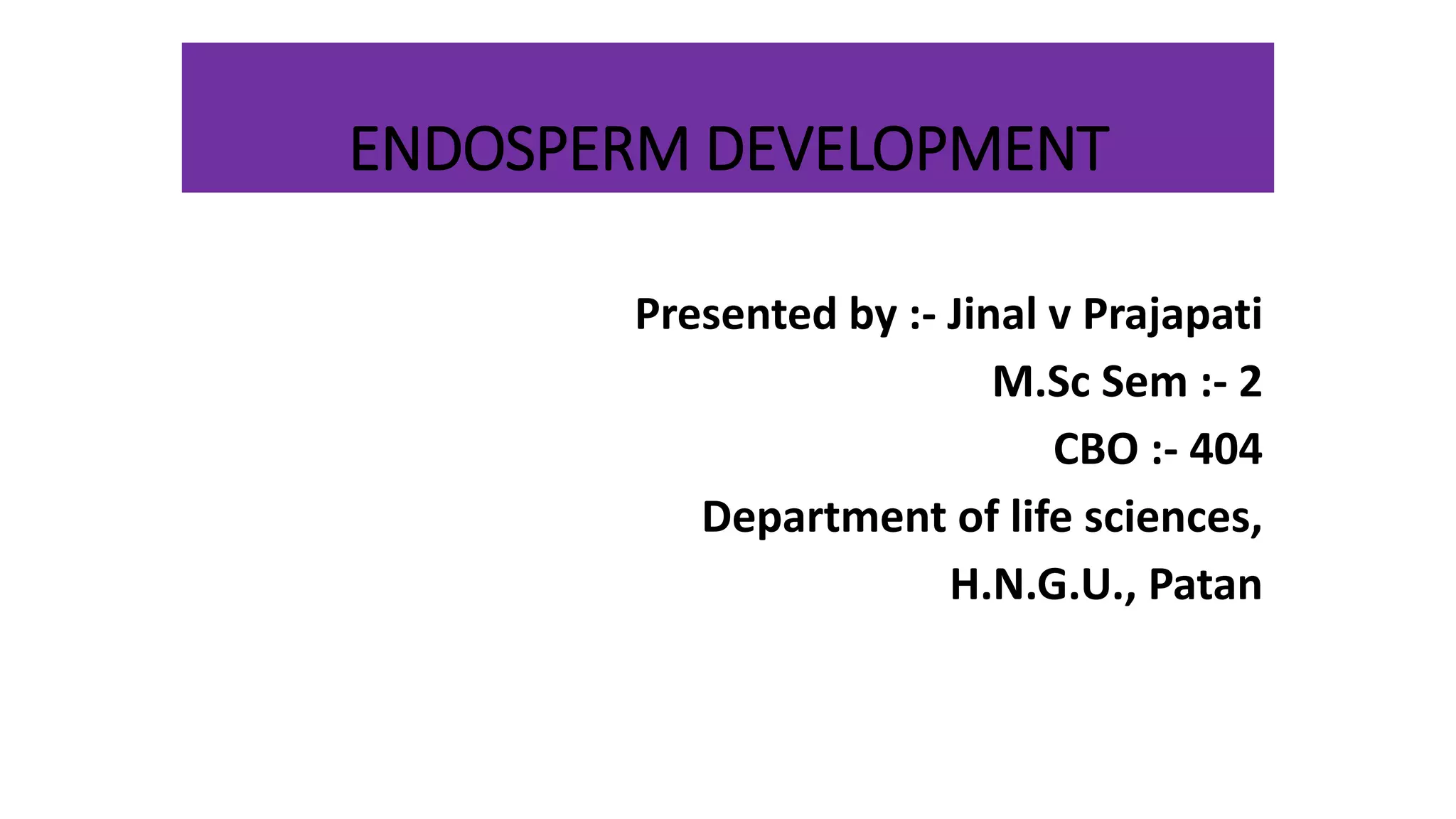 Endosperm development | PPT