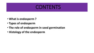 Endosperm development | PPTX