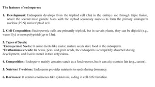 ENDOSPERM DEVELOPMENT.pptxhshshshshshshsh | PPTX
