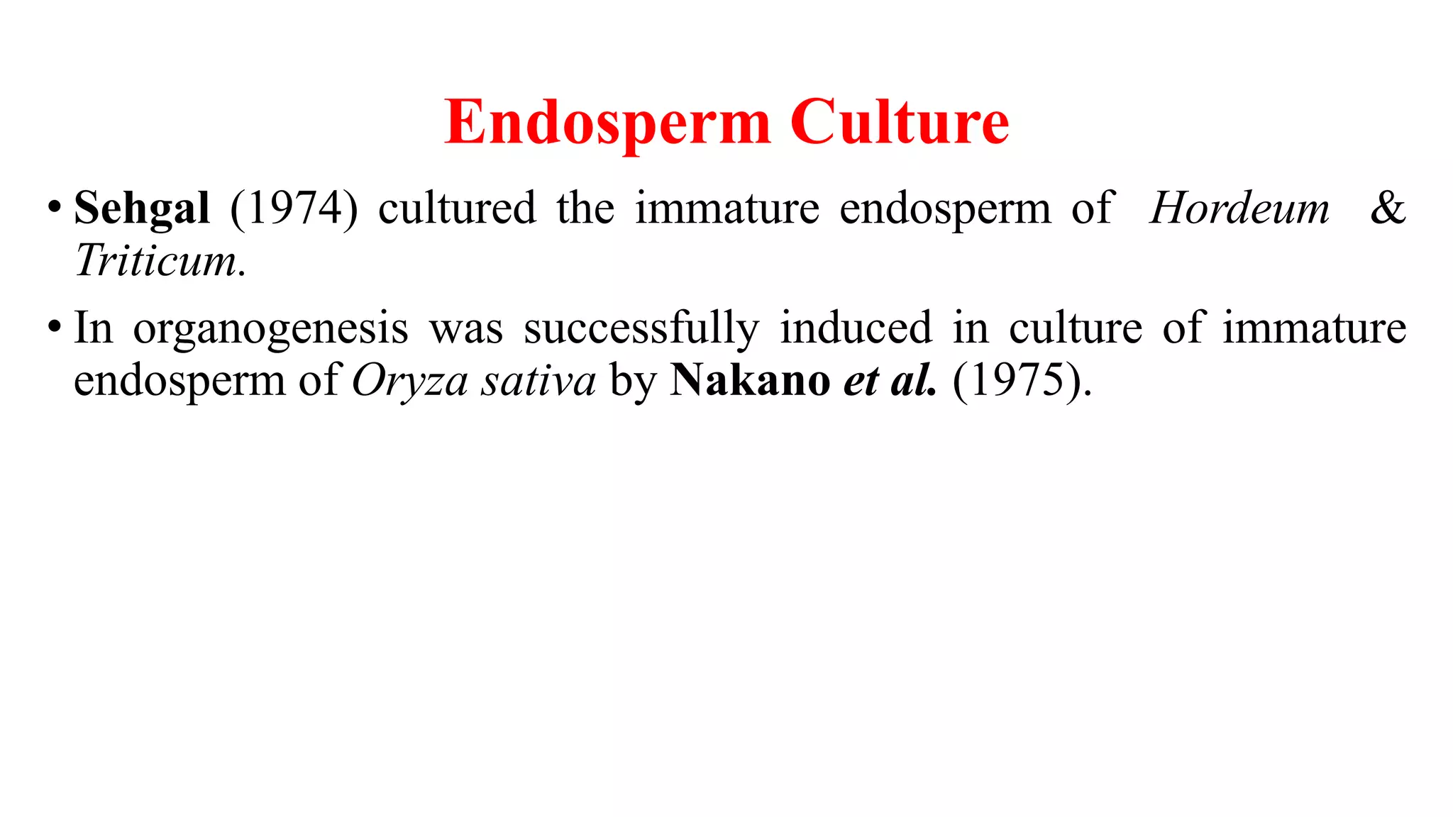 Endosperm and embryo culture | PPTX