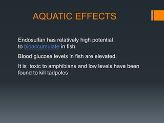 Endosulfan the kasargod story | PPTX