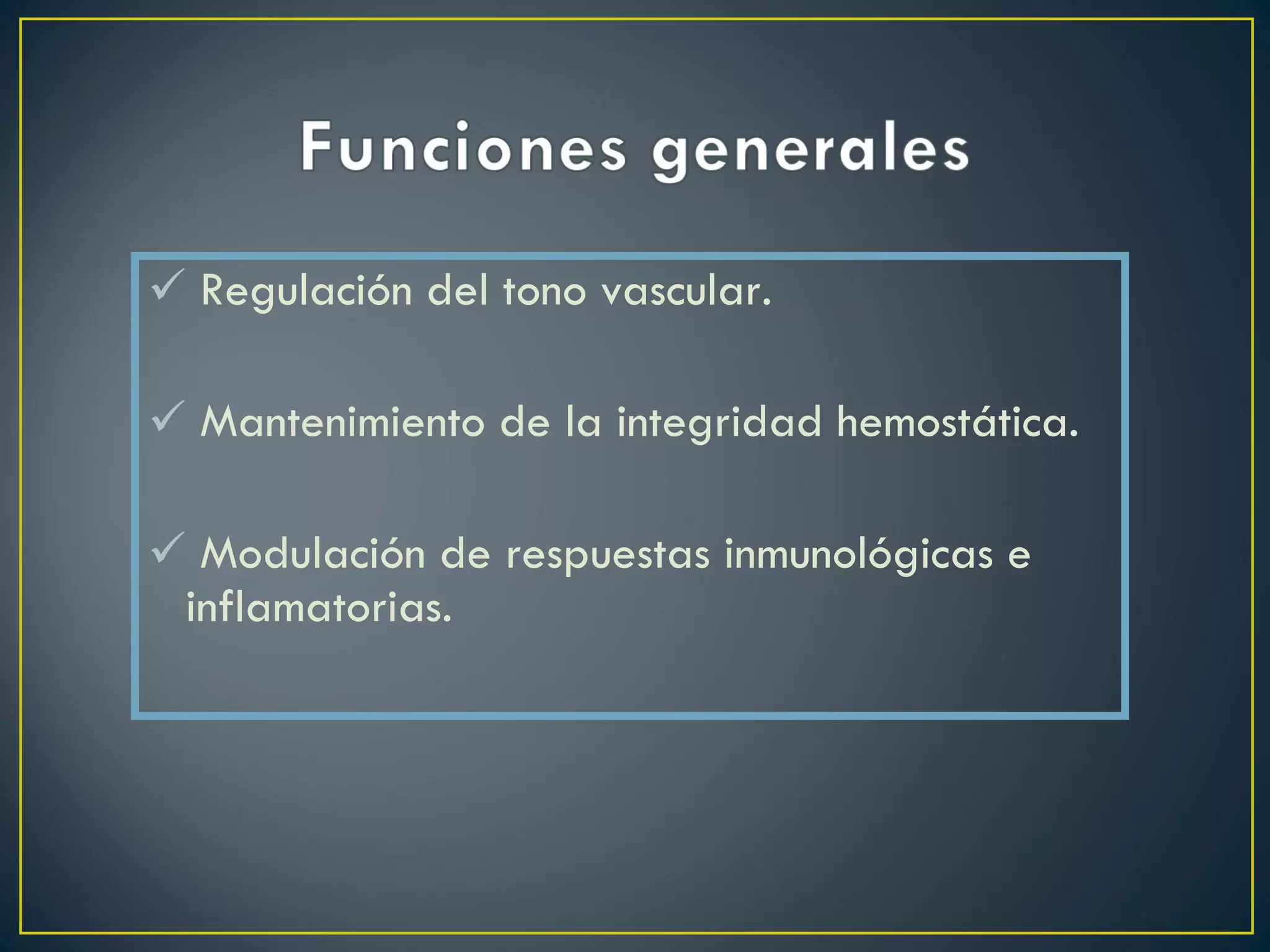 Endotelio Vascular Ppt