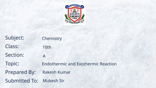 Endothermic and Exothermic Reaction.pptx