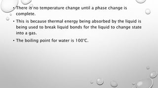 Endothermic phase changes | PPTX