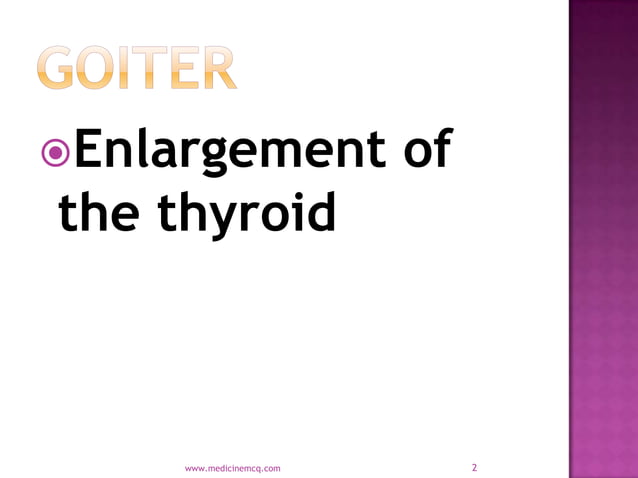Thyroid - Goiter | PPTX