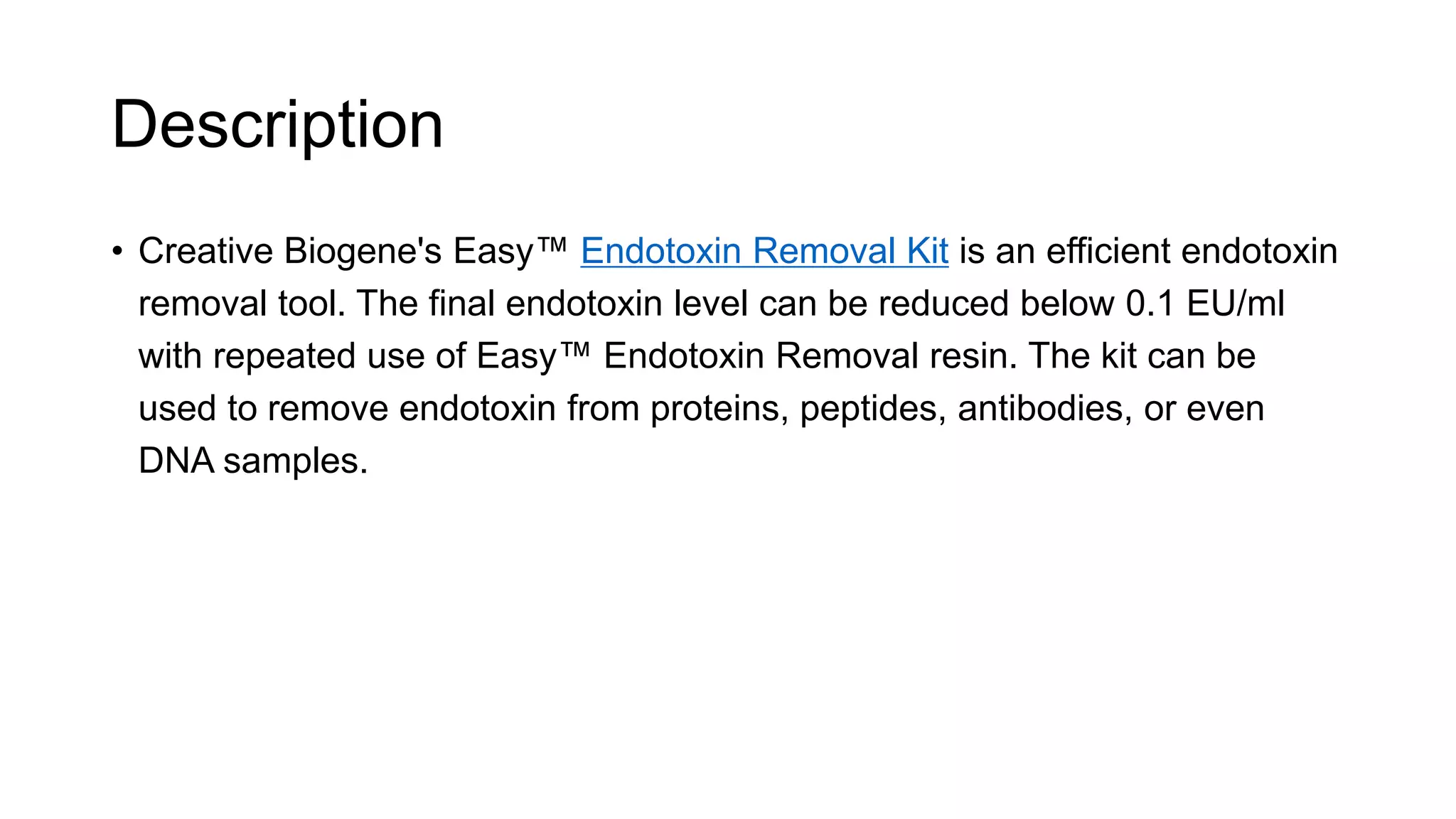 Endotoxin removal kit | PPTX