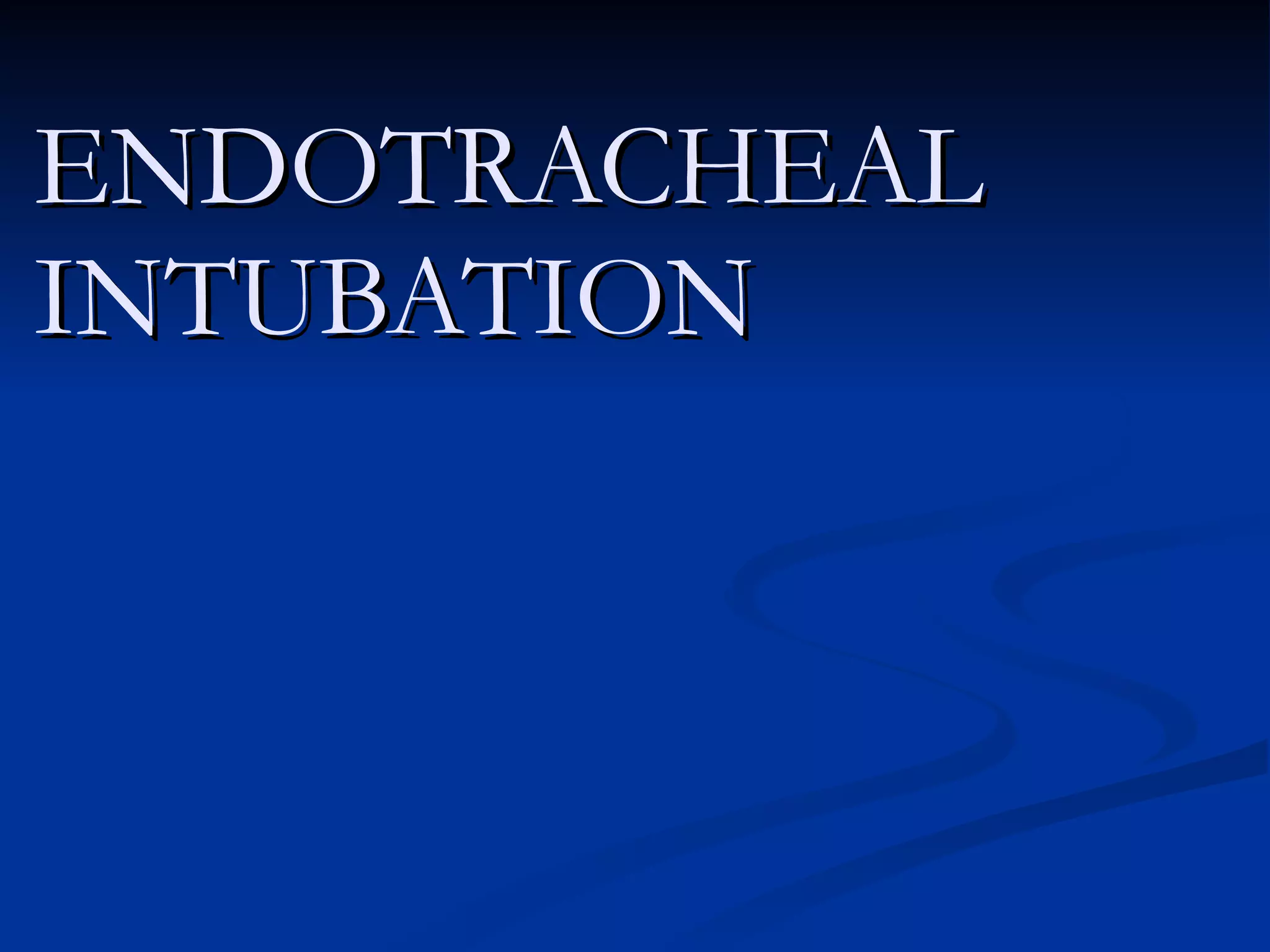 Endotracheal Intubation | PPT