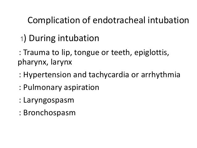 Endotracheal Intubation Complications