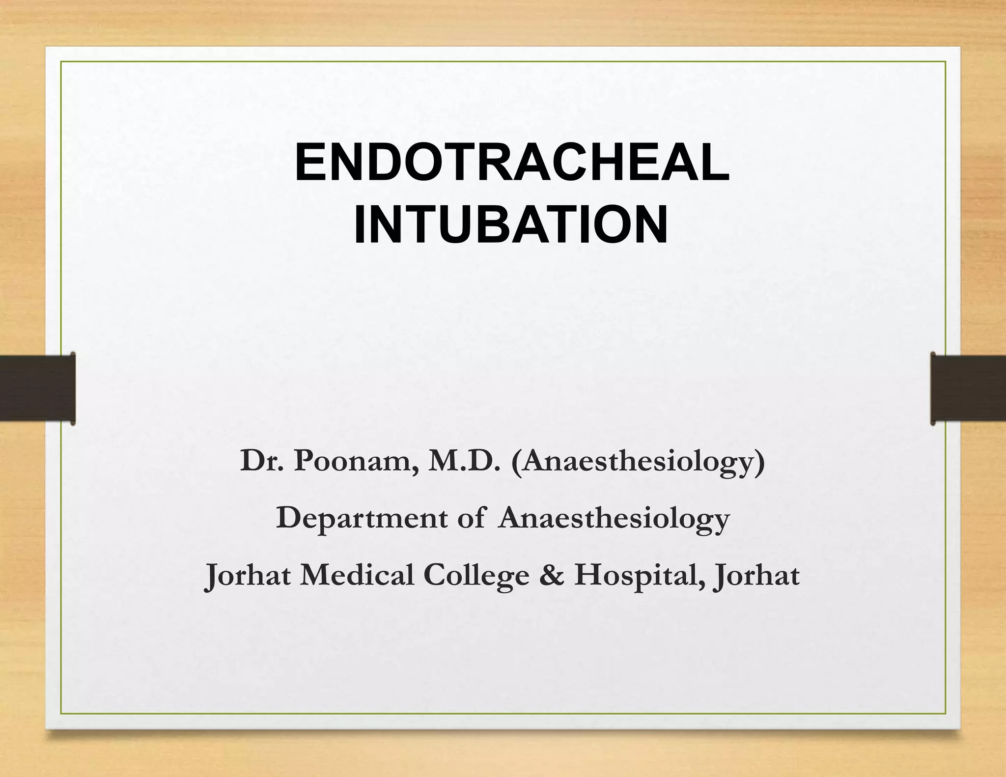 Endotracheal Intubation.pptx