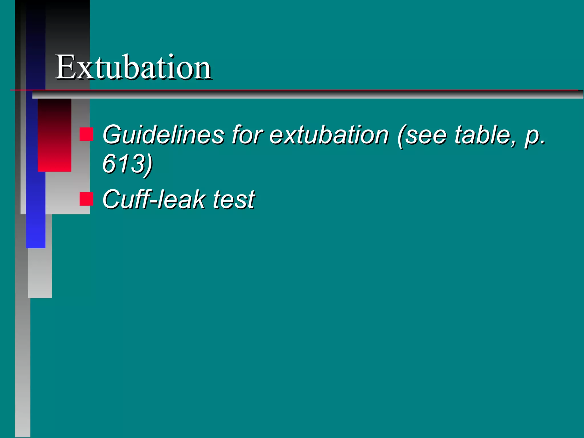 Endotracheal intubation extubation | PPT