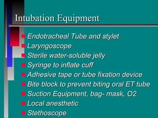 Endotracheal intubation extubation | PPT