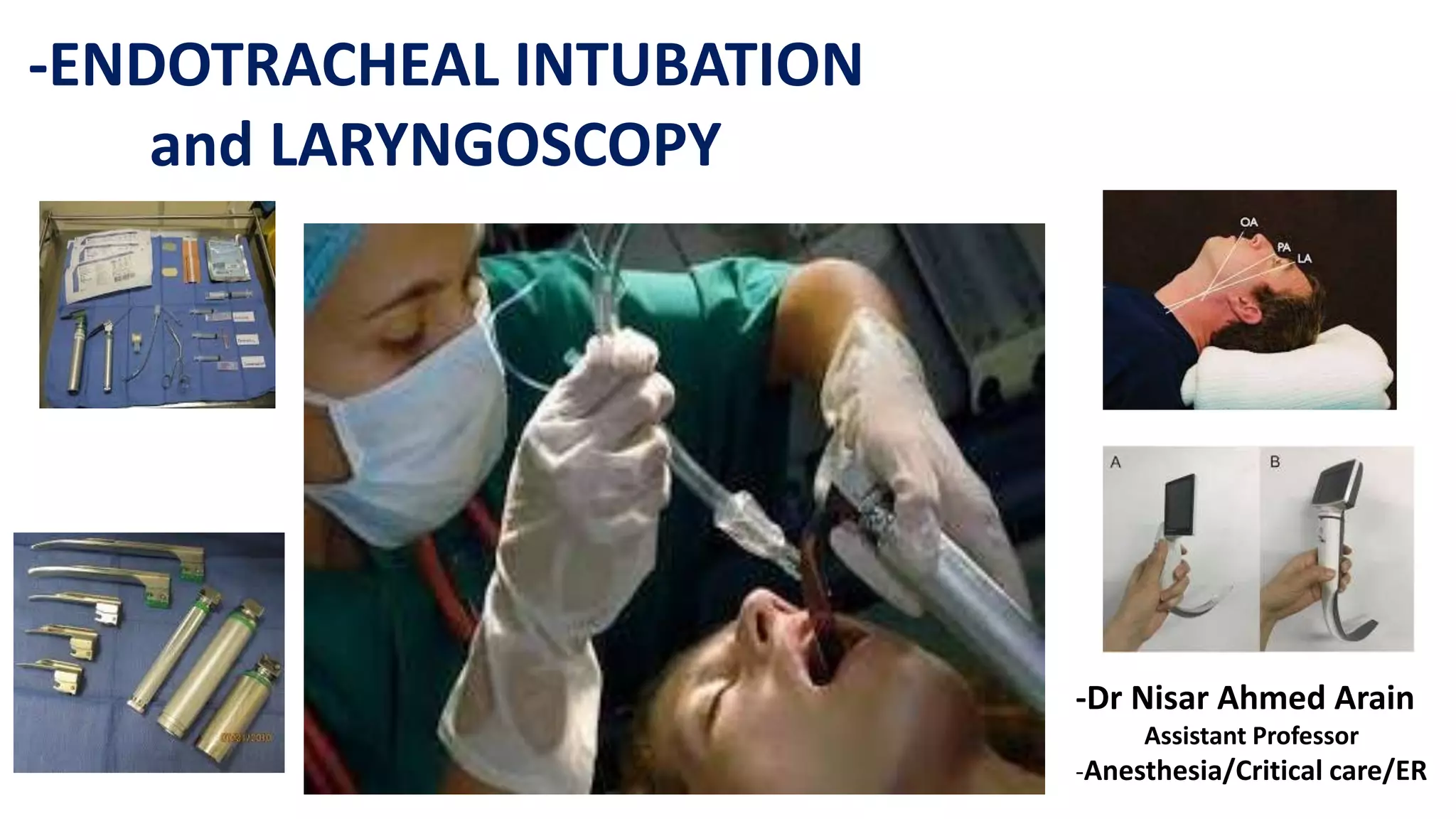 Endotracheal intubation and laryngoscopy part 2 | PPTX