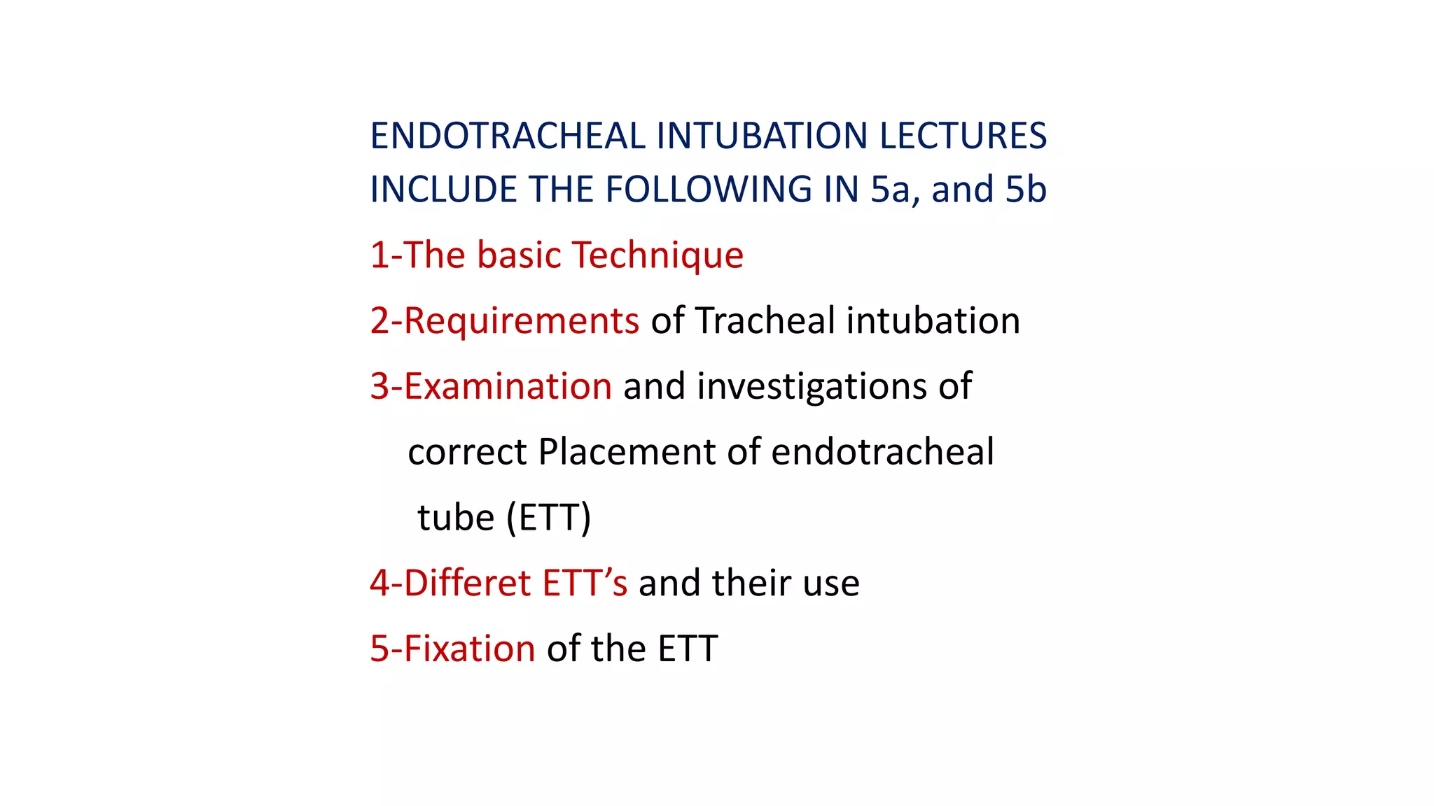 Endotracheal intubation and laryngoscopy part 2 | PPTX