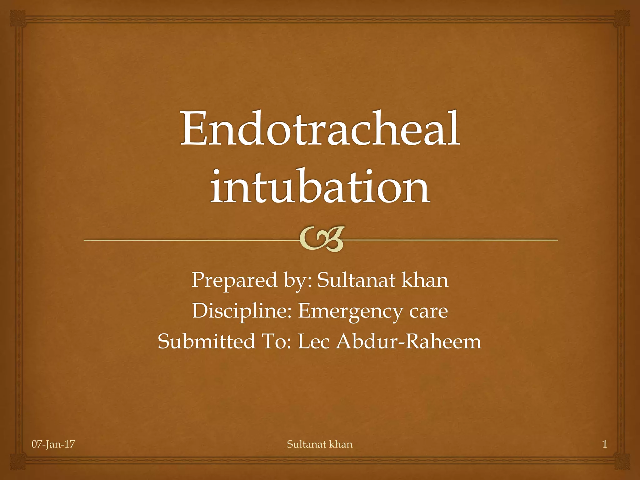 Endotracheal Intubation Ppt For Nurses