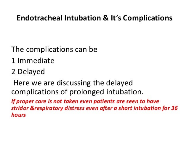 Endotracheal Intubation Complications