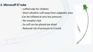 Endotracheal tube | PPTX
