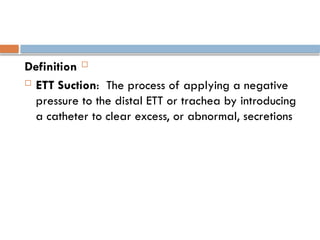 Endotracheal tube care & suction fin.pptx