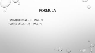 Endotracheal tube for children | PPTX