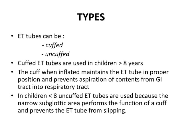 Endotracheal tubes | PPTX