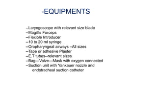#Endotracheal tubes and intubation | PPTX