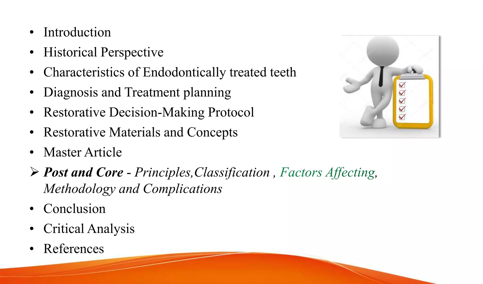 Rehabilitation of endodontically treated teeth : Post & Core | PPTX