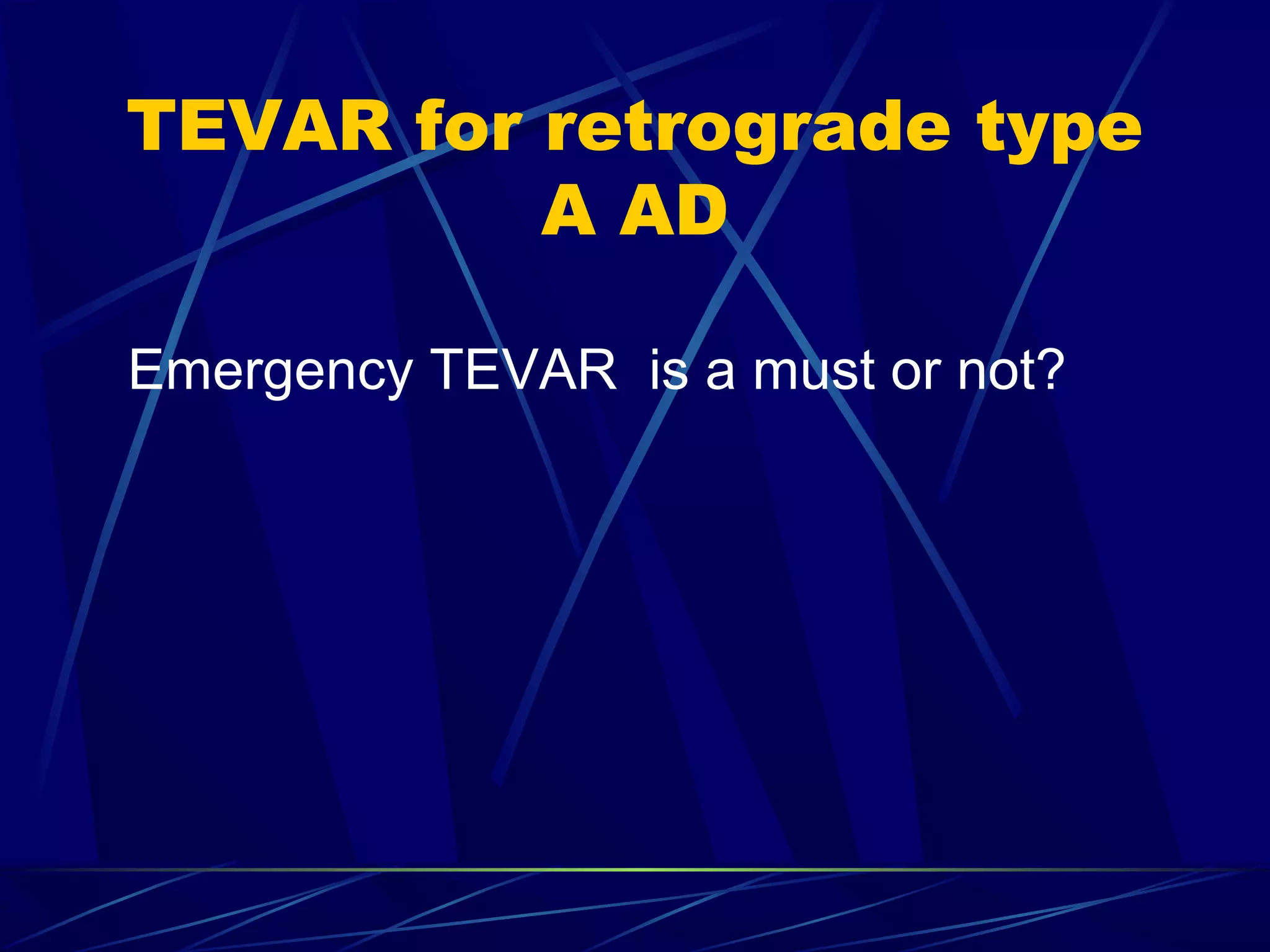 Endovascular repair for type b aortic dissection with viscer | PPT